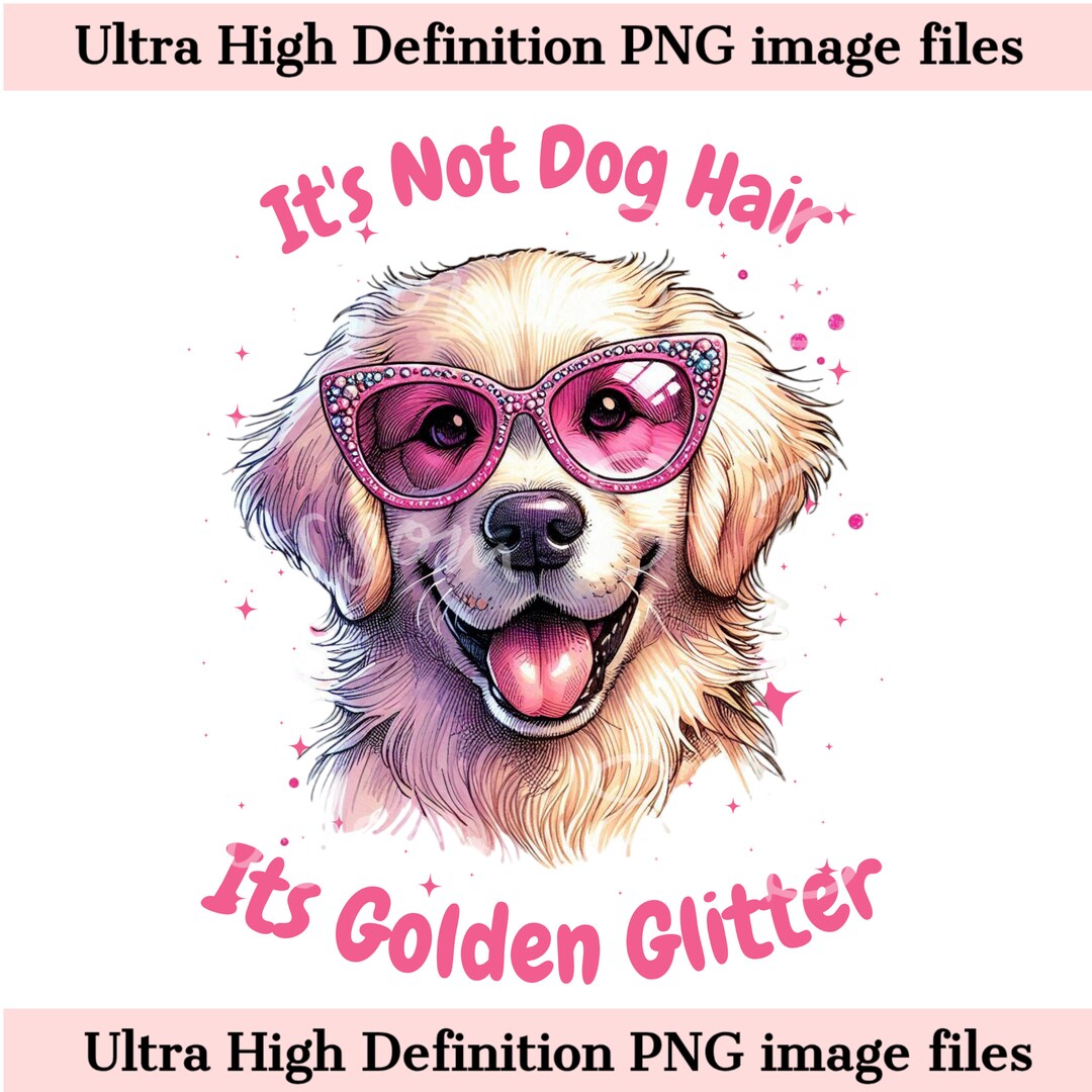 Digital Cute Golden Retriever Dog PNG - Its Dog Glitter PNG Instant ...