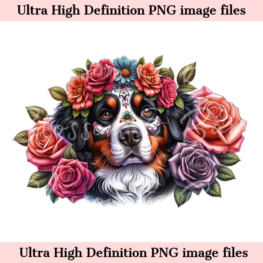 Digital Bernese PNG Day of the Dead Art Bernese Mountain Dog PNG ...
