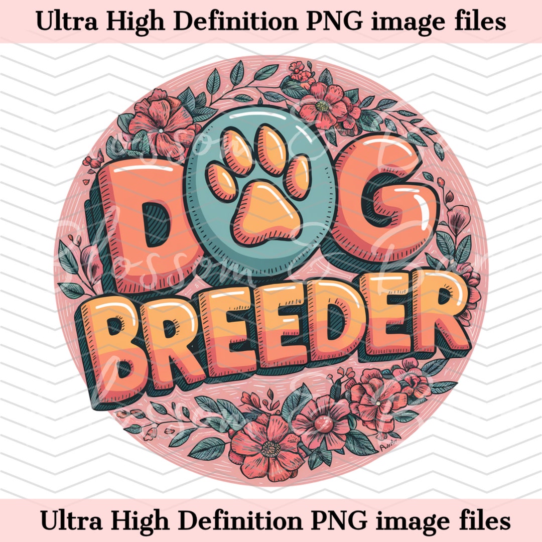 Digital Dog Breeder PNG - Dog Parent or Dog Breeder Logo PNG - Instant ...