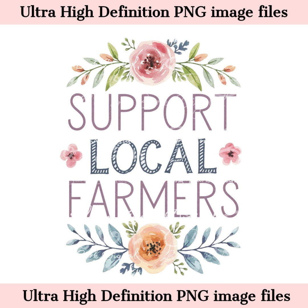 Digital - Support Local Farmers PNG - Local Farmers Market PNG ...
