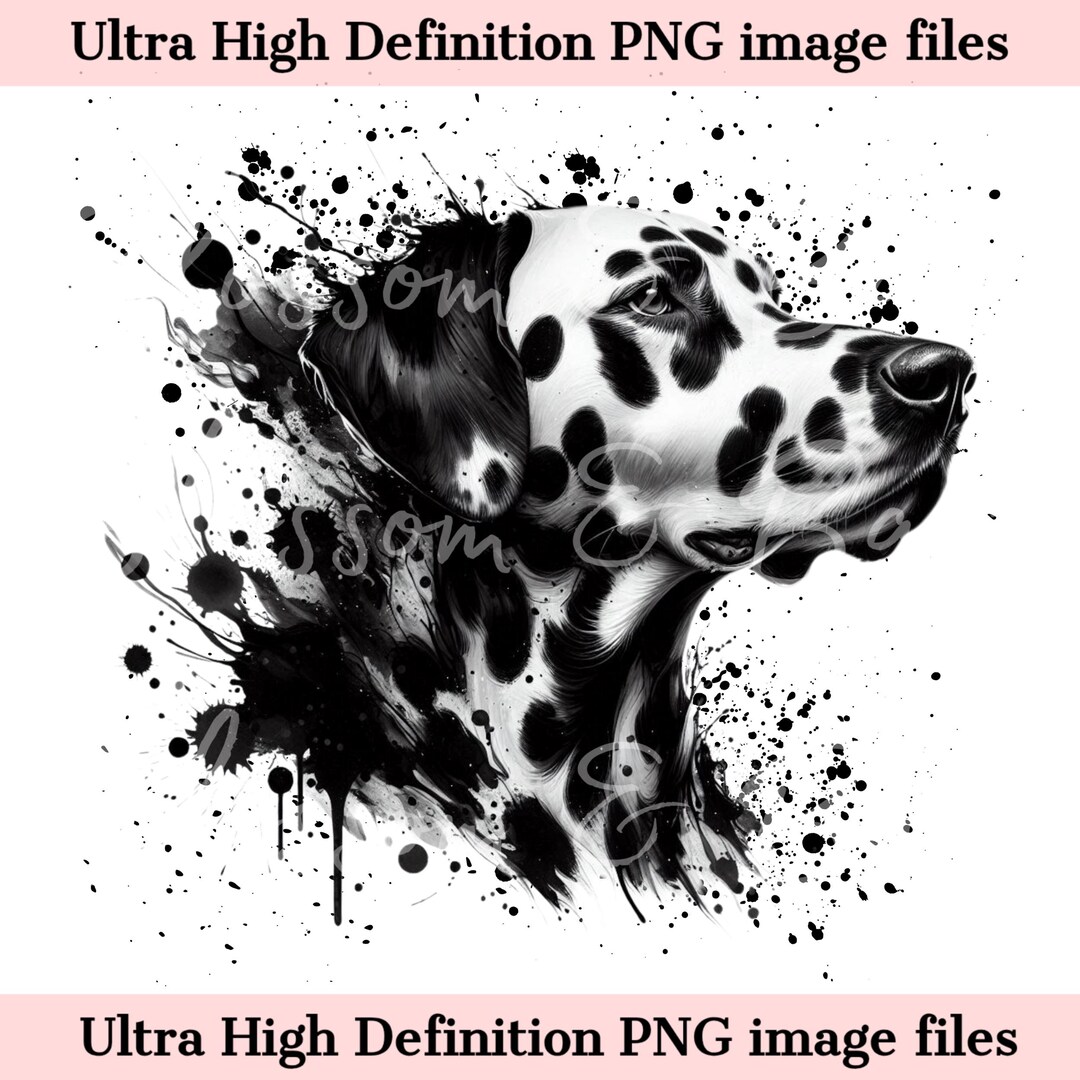 Digital- Dalmatian Dog PNG - Instant Download for Ink Dalmatian Dog Shirt Sublimation, Graffiti ...