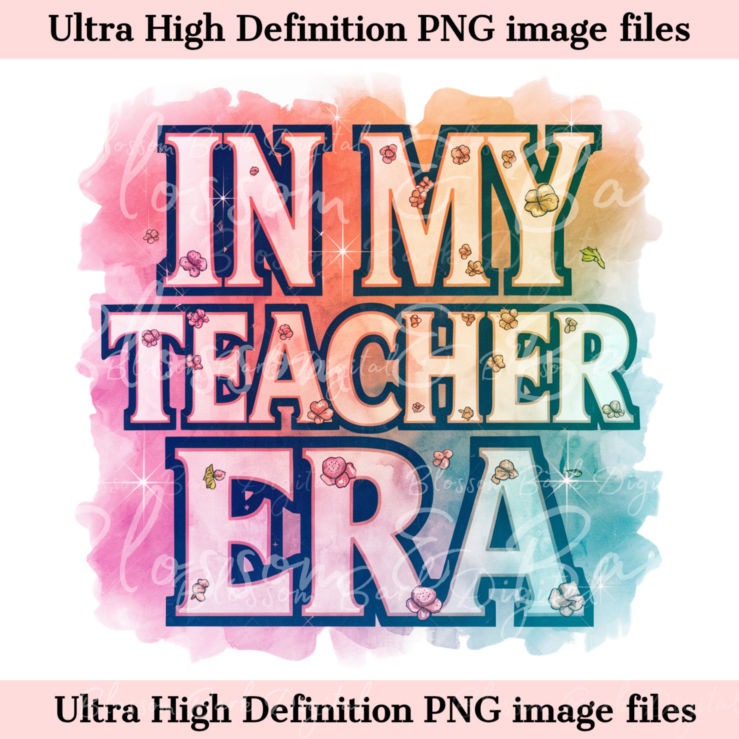 Digital in My Teacher Era PNG Instant Download Cute Teacher PNG for ...