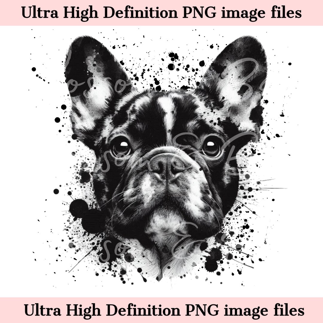 Digital - Ink French Bull Dog PNG - Instant Download for Ink Dog Shirt ...