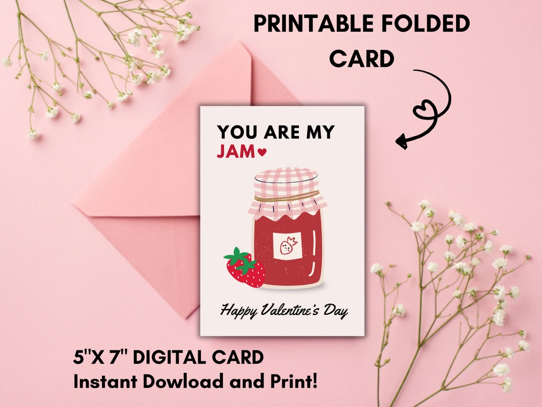 Printable You’re My Jam, Food Valentines Greeting Card, Cute Strawberry ...
