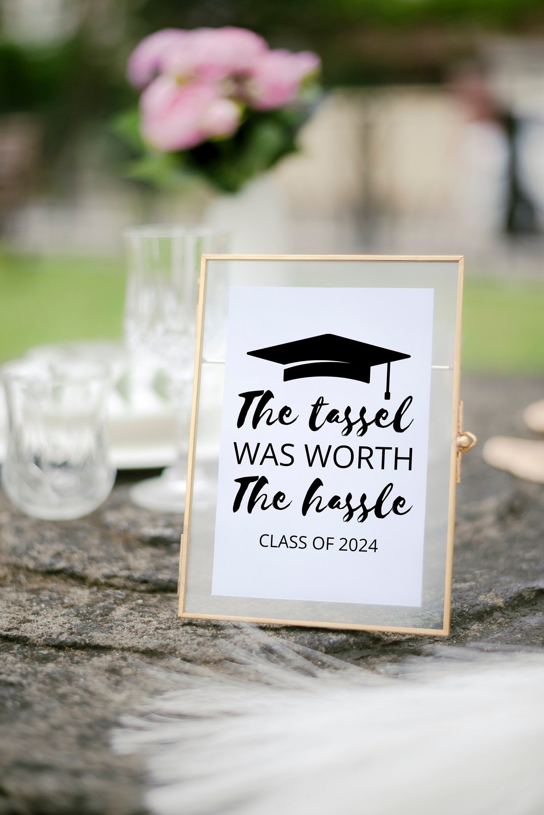 Graduation Sign, Printable Graduation Sign, Tassel Was Worth the Hassle ...