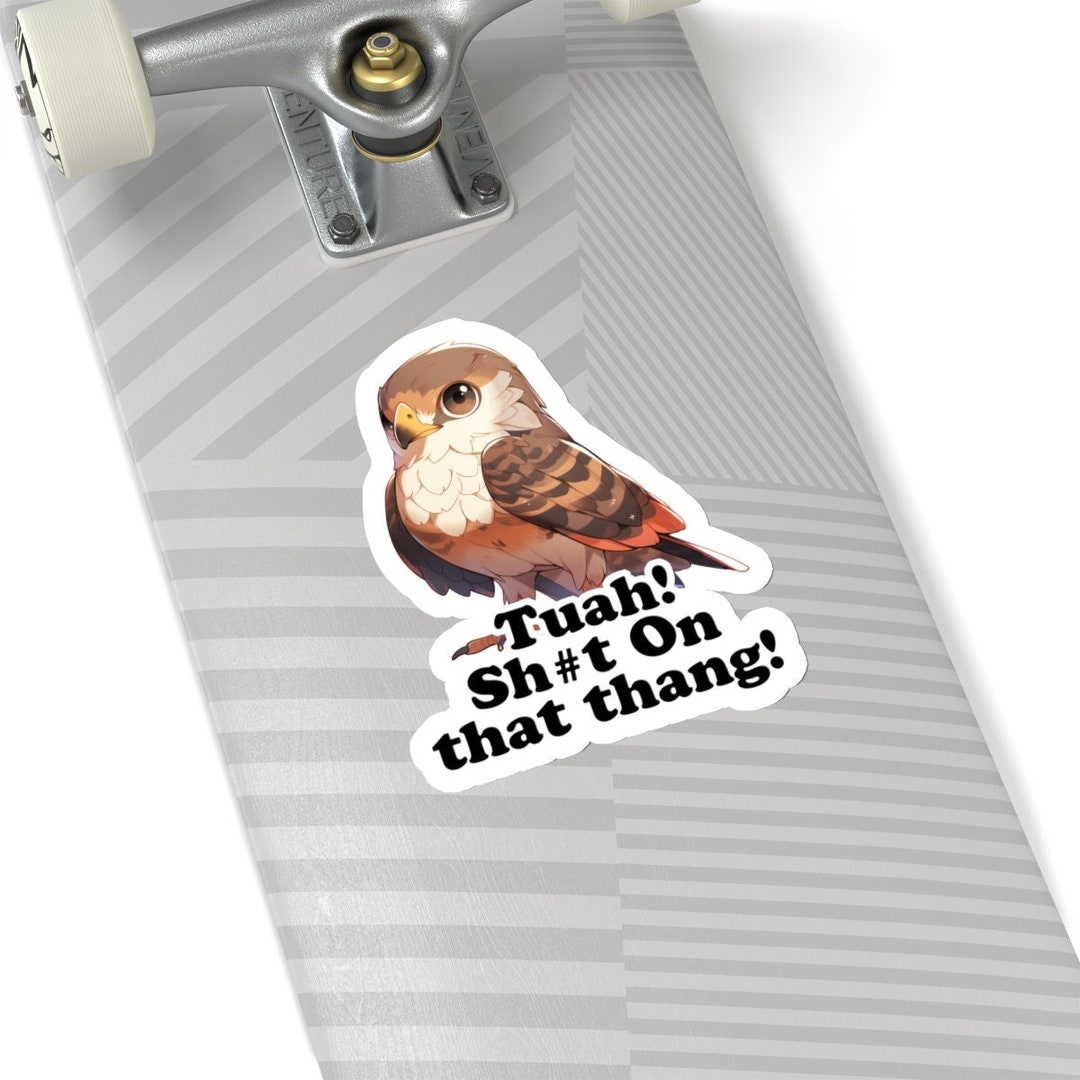 Hawk Tuah Meme Sticker. Hawk Tua Meme Car Decal. Funny Animal Sticker ...