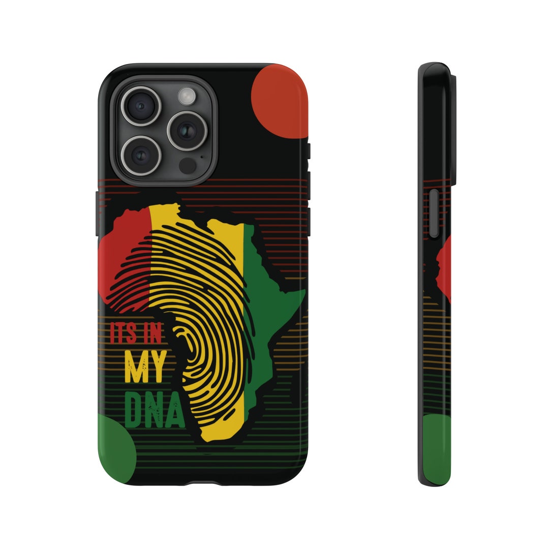 It's in My DNA, African Phone Case, Black History Month Tough Phone ...