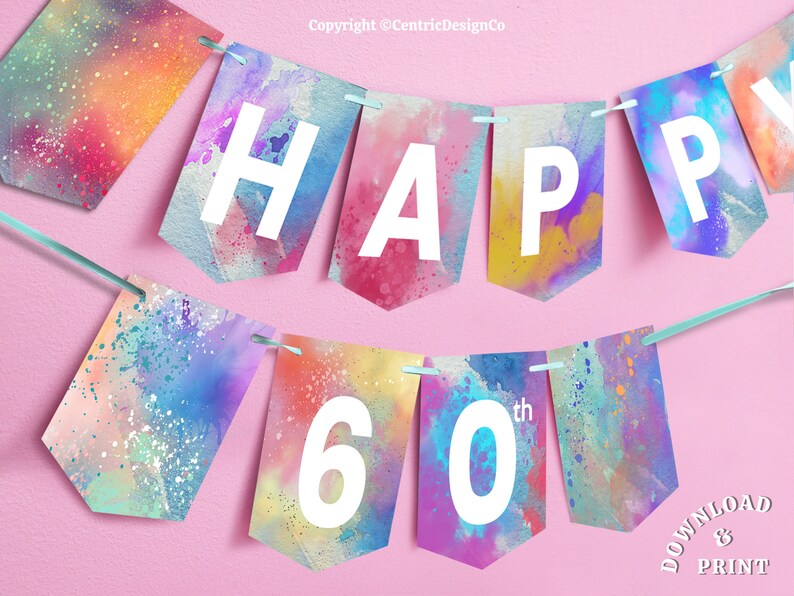 Printable Watercolor Splash 60th Birthday Banner, Womens 60th Birthday ...