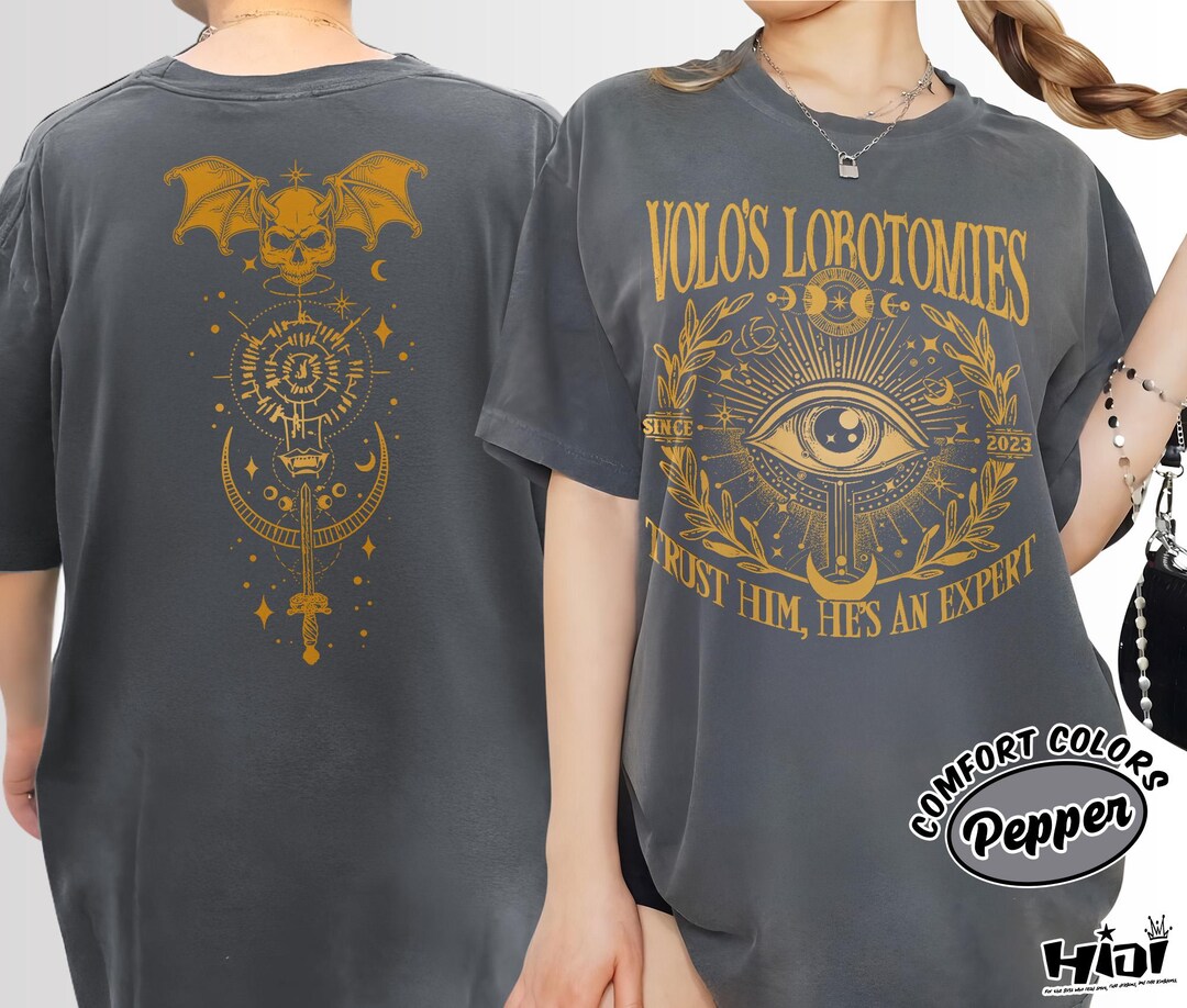 Volo's Lobotomies Comfort Colors Shirt, I Got My Lobotomy at Volo's ...