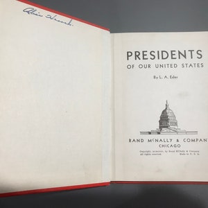 First Edition 1935 Presidents of Our United States Hardback by L. A ...