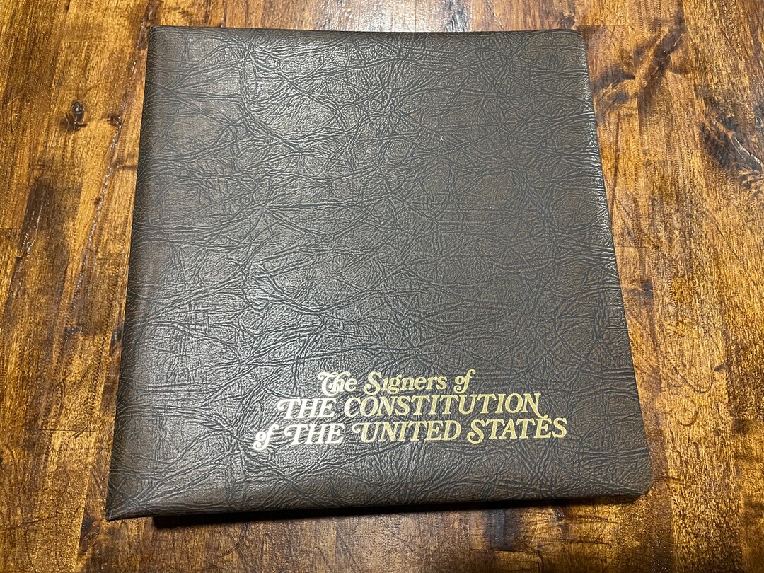 Limited Edition 1978 the Signers of the Constitution of the United ...