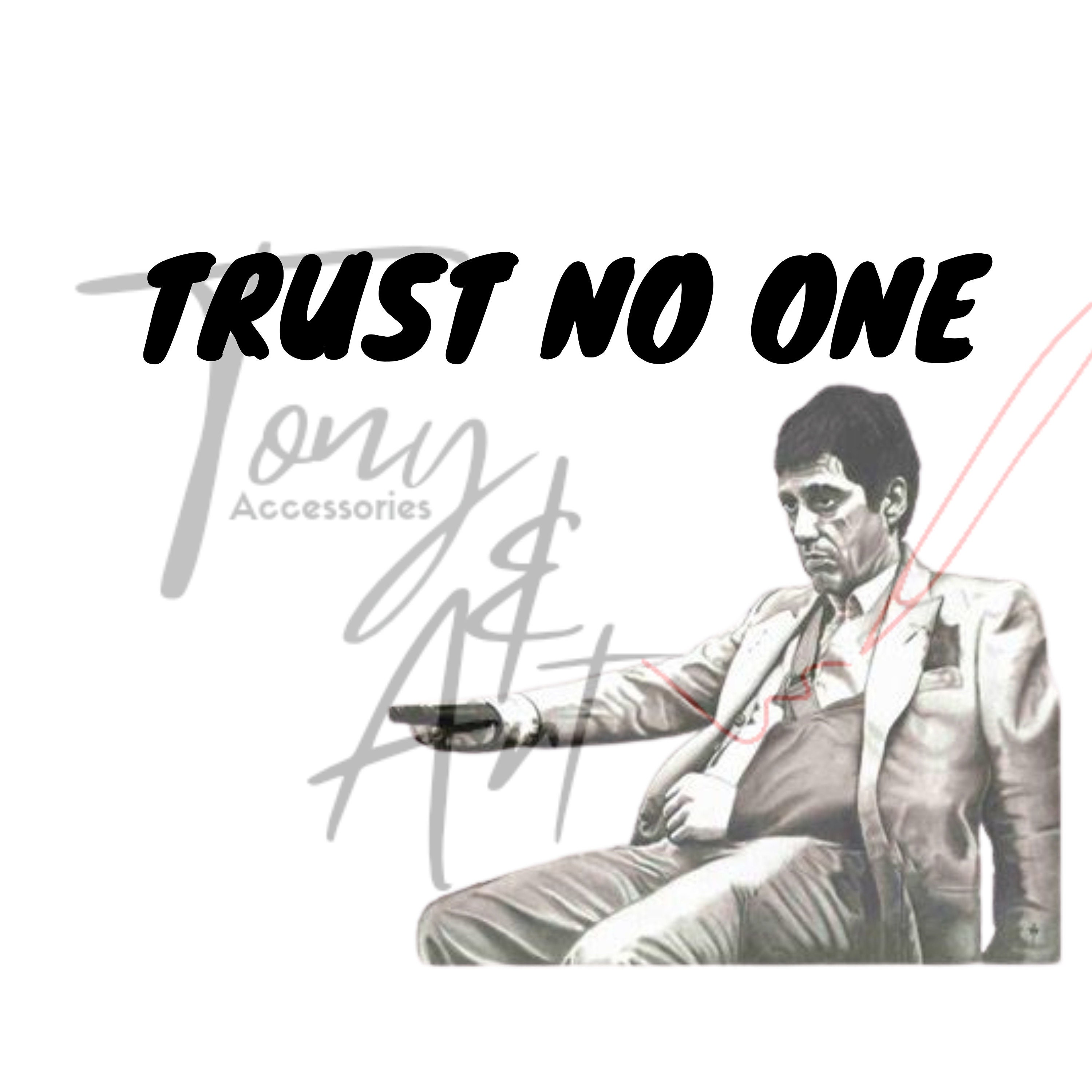 Trust No One Digital Image , Trust No One Svg, Trust No One Png - Etsy