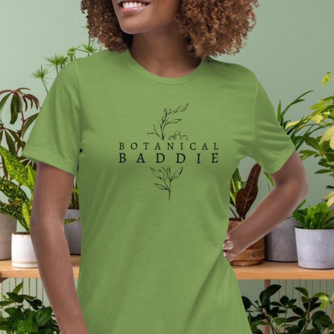 Botanical Baddie, Garden Vibes Plant Lady Women's Relaxed T-shirt - Etsy