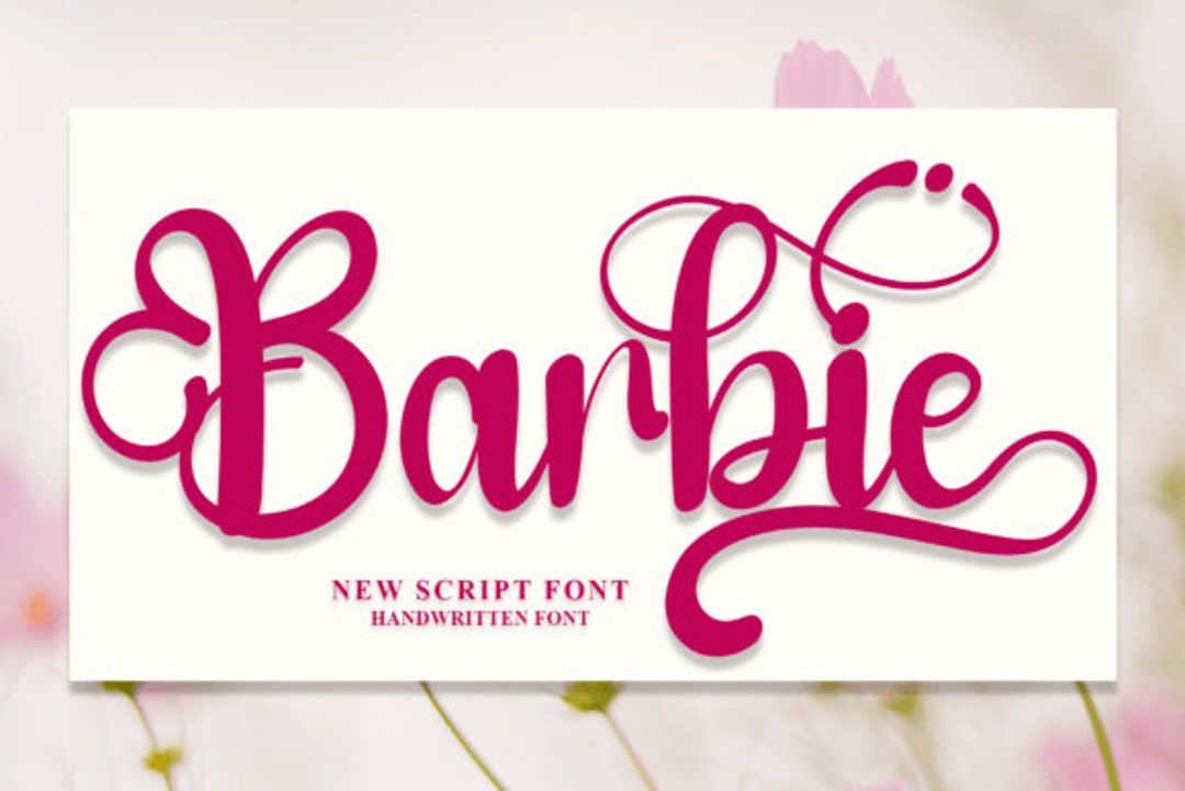 Barbie Font, Elegant Font, Calligraphy Font, Modern Font, Commercial ...