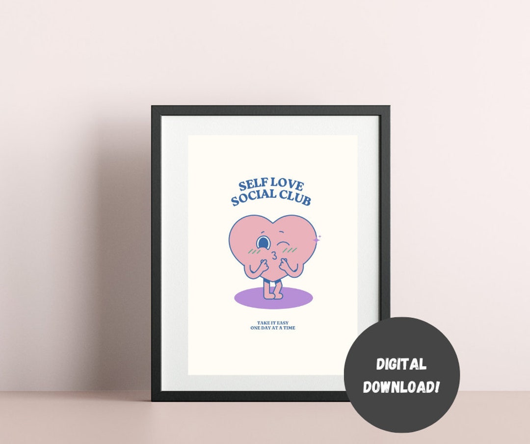 Self Love Social Club: Printable Digital Wall Art Poster Positive ...