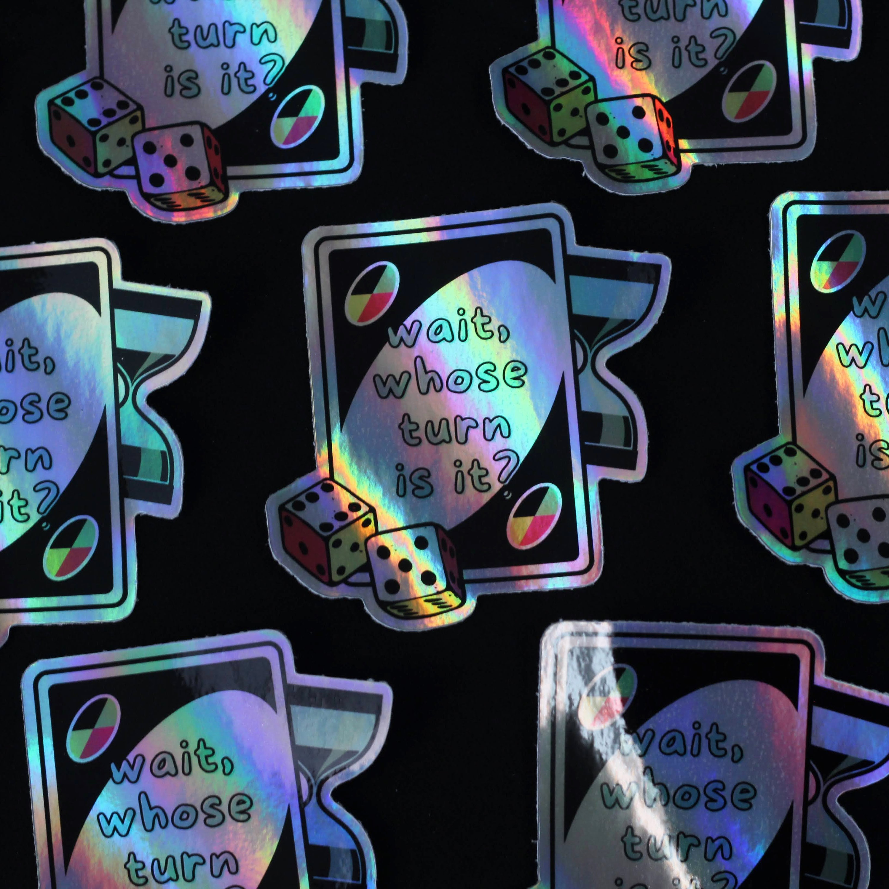 HOLOGRAPHIC whose Turn is It 3 Inch Vinyl Sticker. Water Bottle or ...