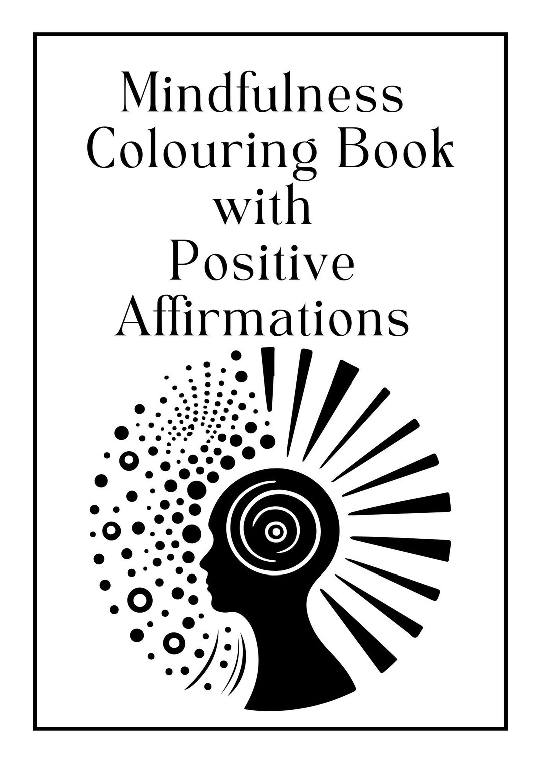 Mindfulness Colouring Book With Positive Affirmations - Etsy