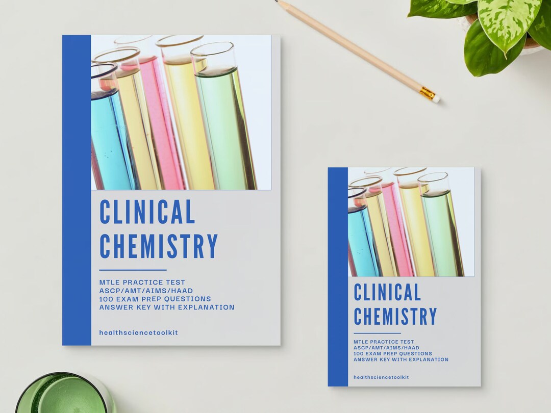 Clinical Chemistry Reviewer - 100 Practice Questions and Answer Key for ...