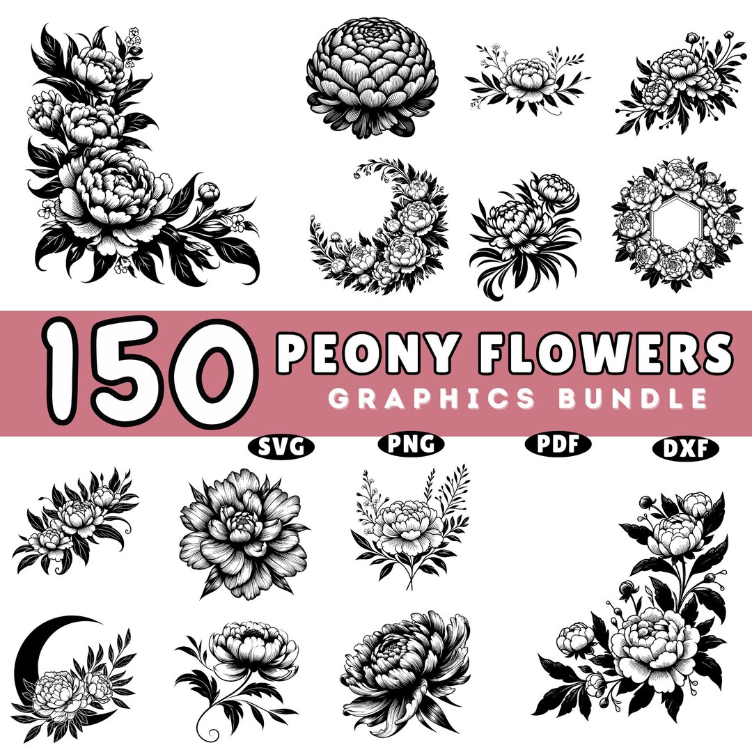 150 Peony Flower SVG Bundle: Floral Bouquet Clipart, Botanical Cricut ...