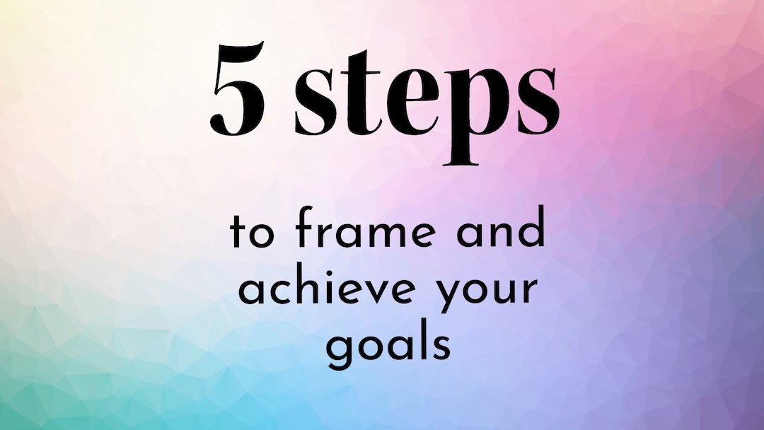 5 Steps to Frame Your Goals - Etsy