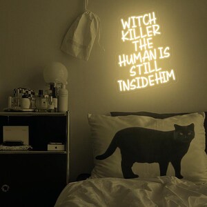 Witch Killer the Human is Still Inside Him Neon Sign| Throne of Glass ...