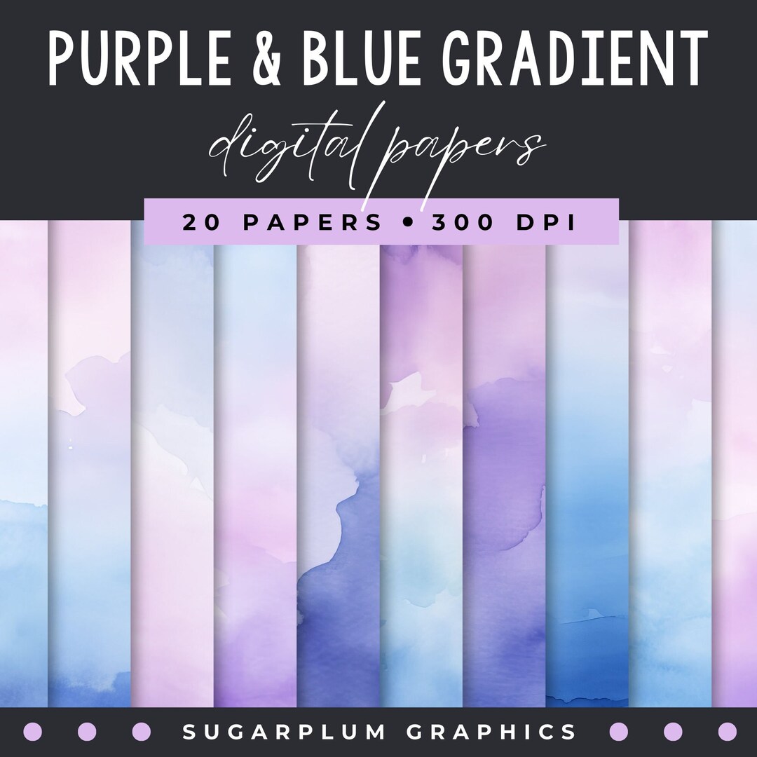 Watercolor Gradient Digital Paper Pack, Purple & Blue Ombre Watercolor ...