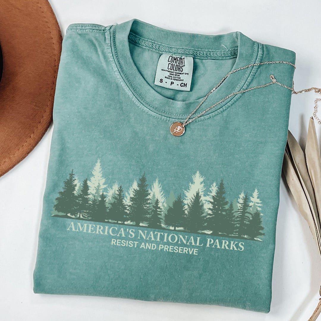 America's National Parks Shirt, Comfort Colors® Resist and Preserve Tee ...