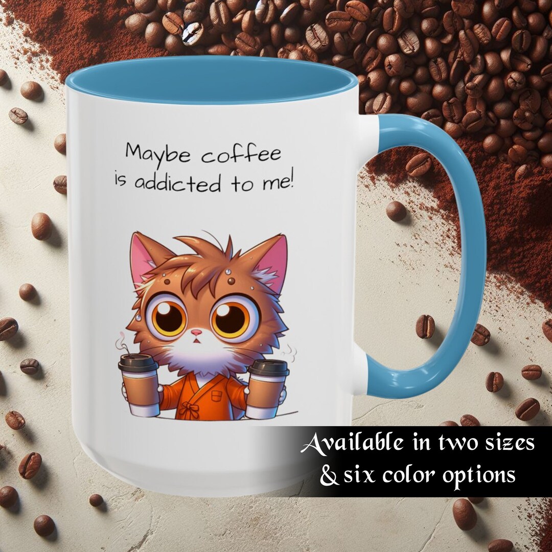 Feline Frenzy Coffee Mug Funny Mug Cat Mug Coffee Lover Coffee Drinker ...