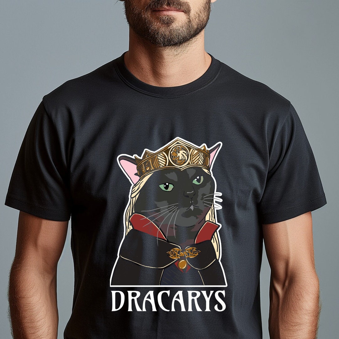 Zoned Out Black Cat Dracarys T-shirt Queen Rhaenyra Game of Thrones ...