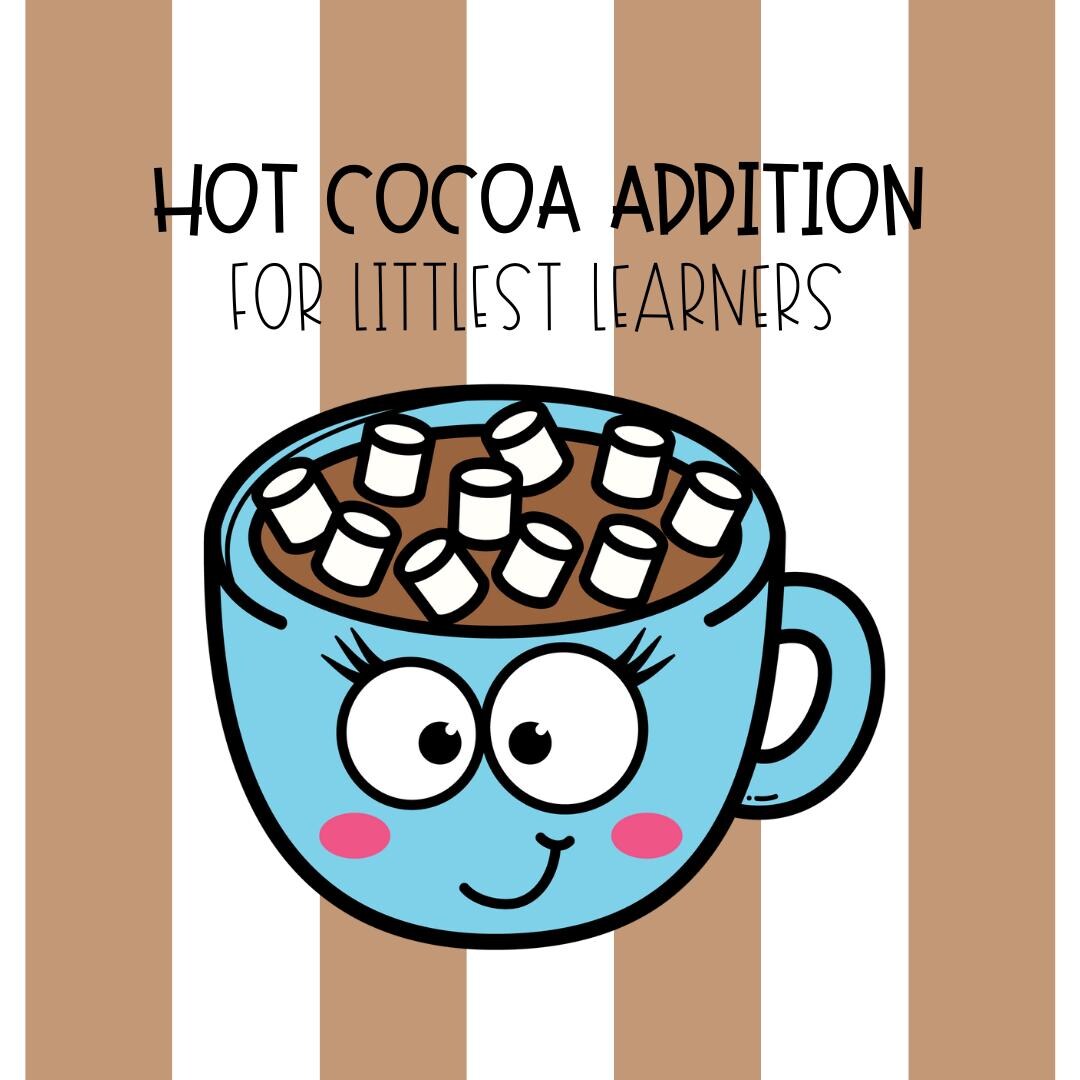 Hot Cocoa Addition Pack for Early Learners - Etsy