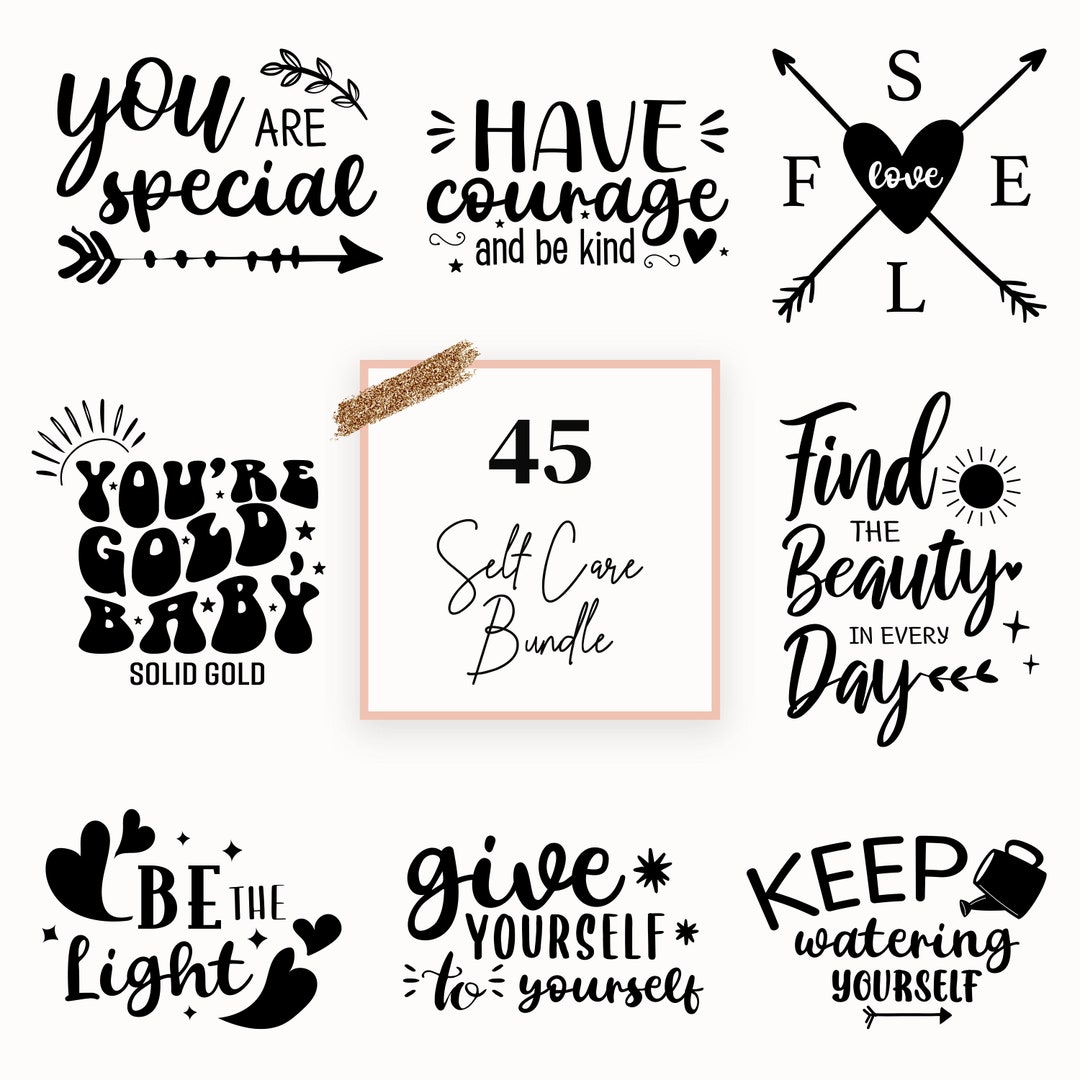 Self Love SVG Bundle, Inspirational Svg Bundle, Motivational Svg, Love ...