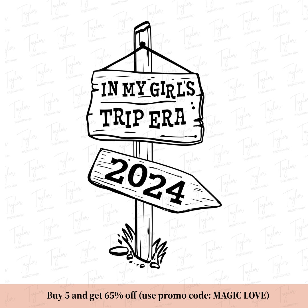 Girls Trip 2024 Svg Png, Girls Weekend Svg, Friends Trip Svg, Girls ...