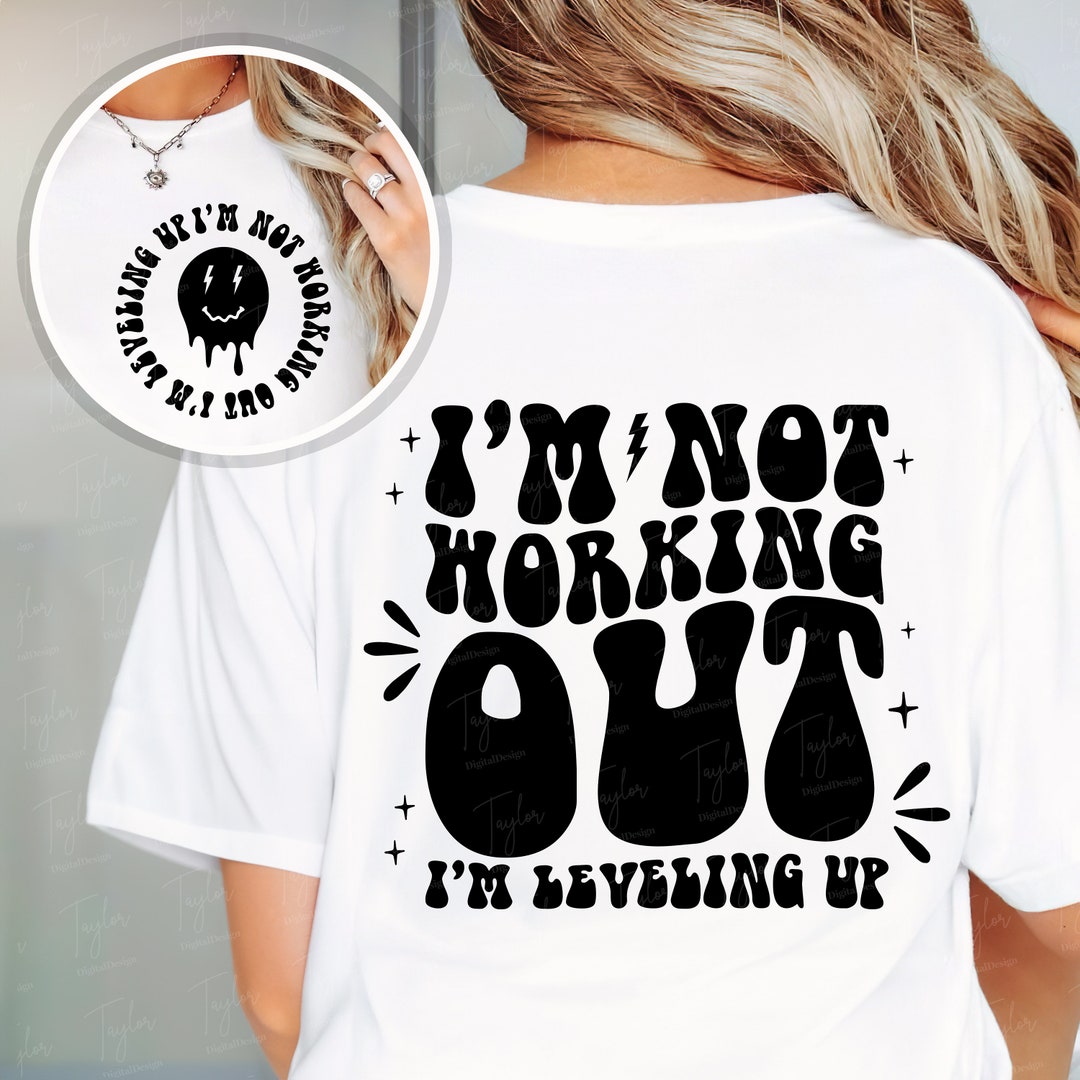 I'm Not Working Out I'm Leveling up Svg, Workout SVG, Gym SVG, Fitness ...