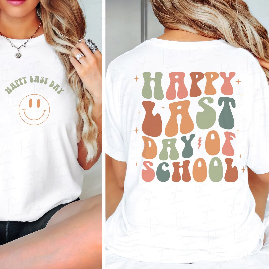 Happy Last Day of School SVG, End of School Svg, Summer Break Svg ...