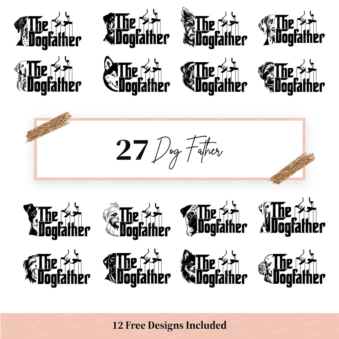 The Dogfather Svg, Dog Dad Svg, the Dog Father Svg, Dog Breed SVG, Dog ...