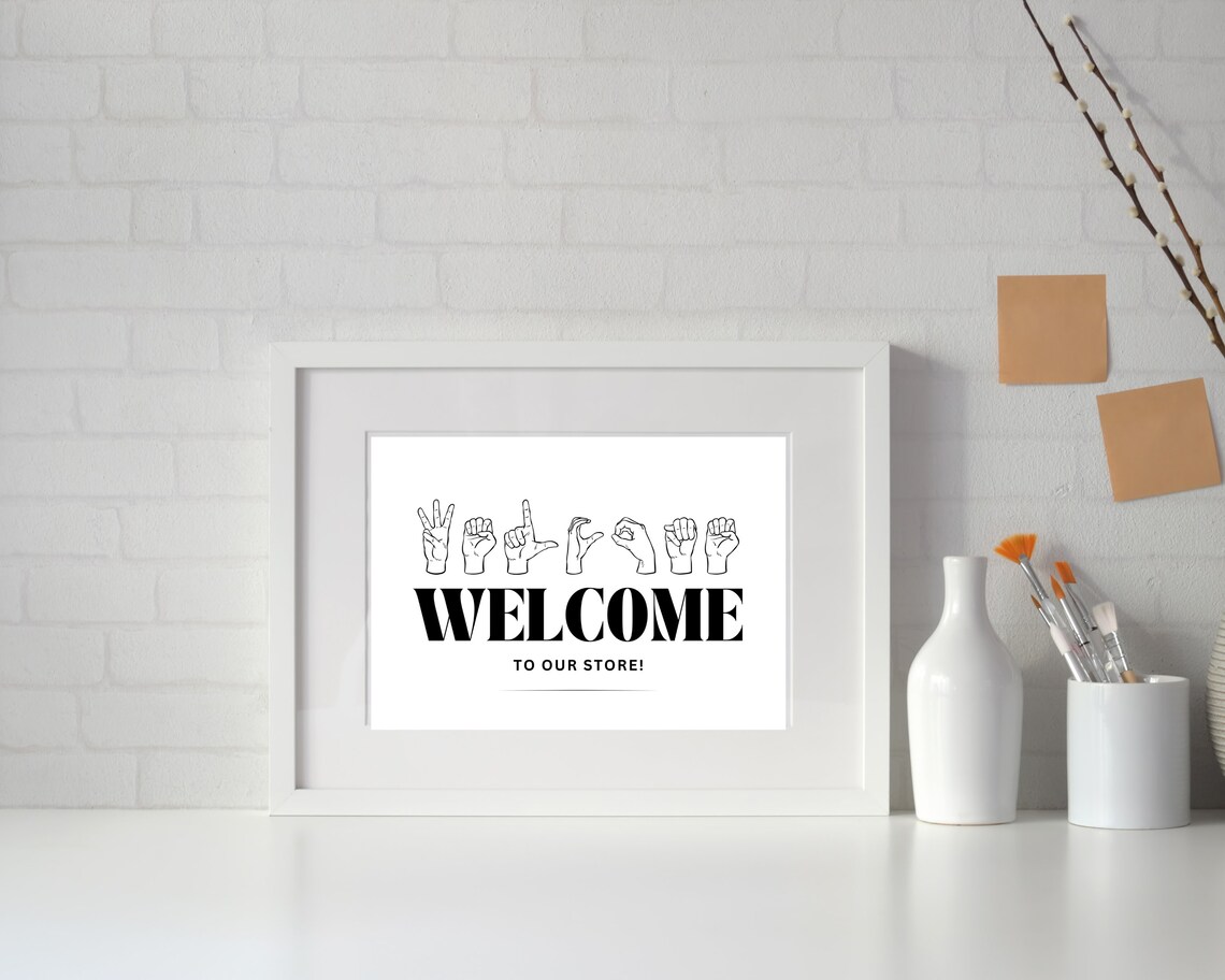 ASL welcome Printable Poster for Shops, Coffee Shops, Business Owners ...