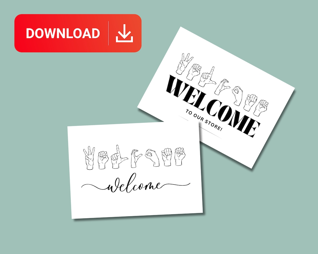 ASL welcome Printable Poster for Shops, Coffee Shops, Business Owners ...