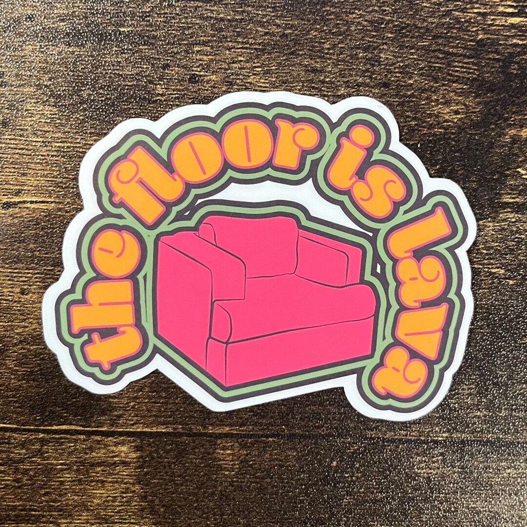 The Floor is Lava Sticker - Hot Pink & Orange - Etsy