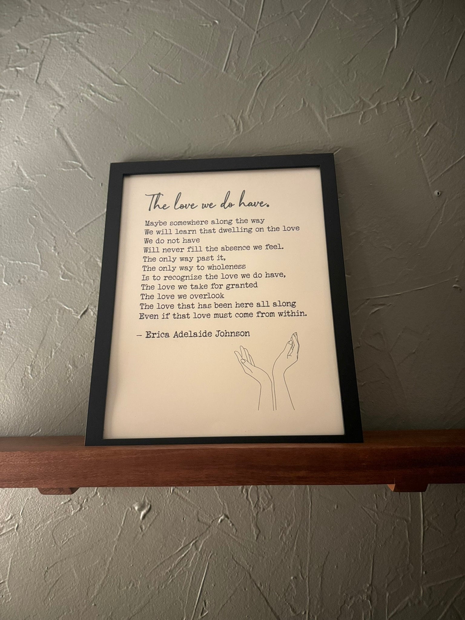 The Love We Do Have Printable Poetry Wall Art, Digital Download Home ...