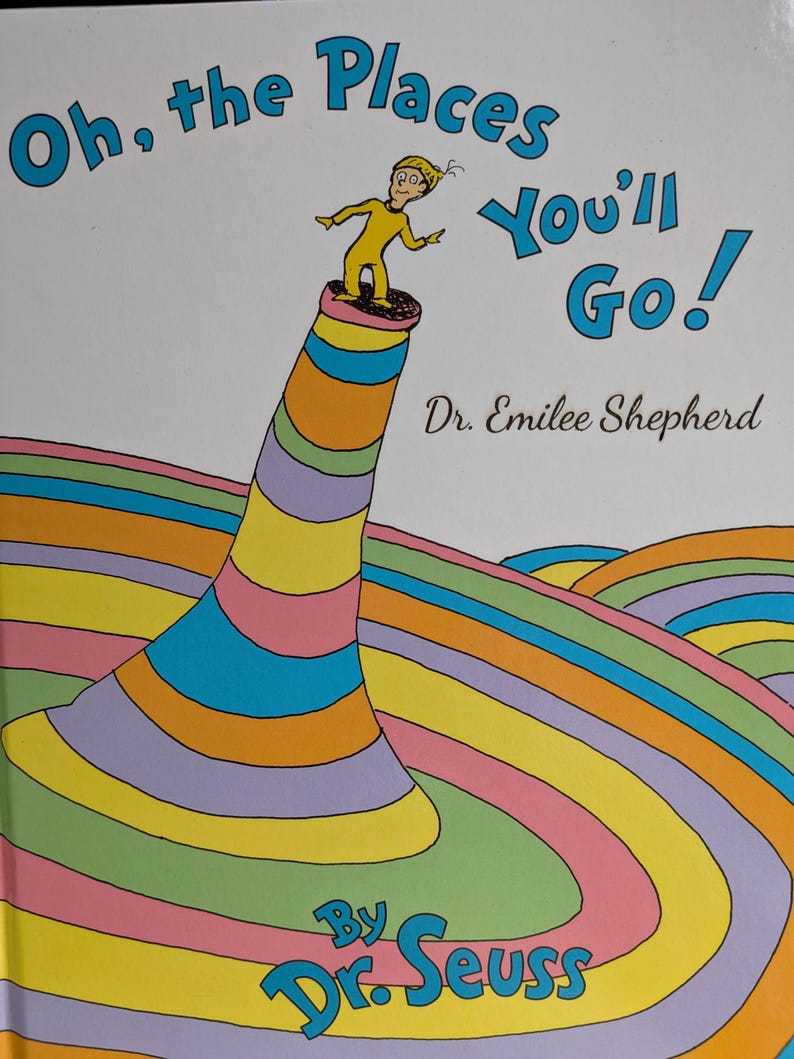 Personalized Dr. Seuss Graduation Book: "oh, the Places You'll Go!" - Etsy