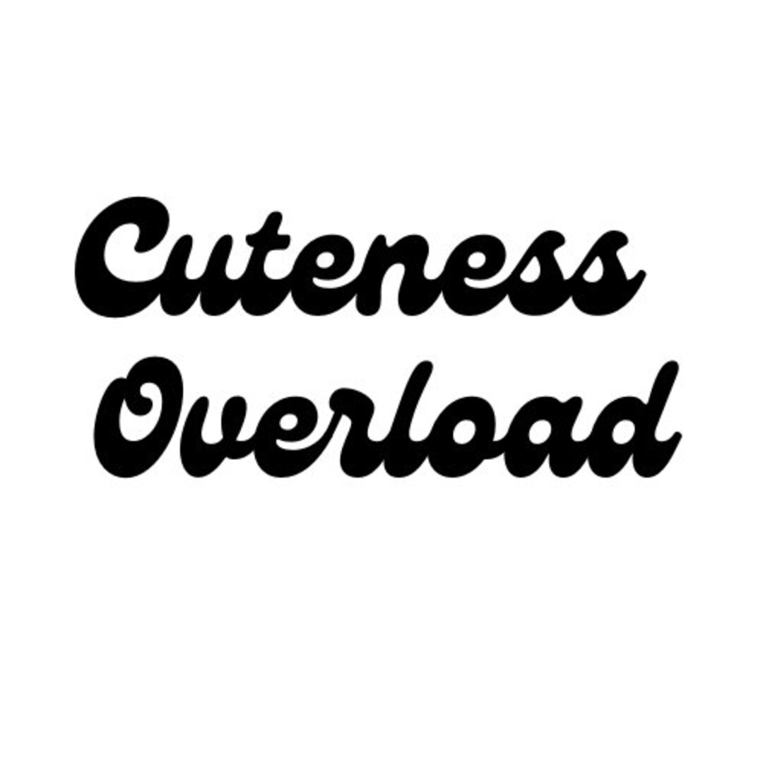 Cuteness Overload Svg, Baby Svg, Onesie Svg, Digital Download, Svg File ...
