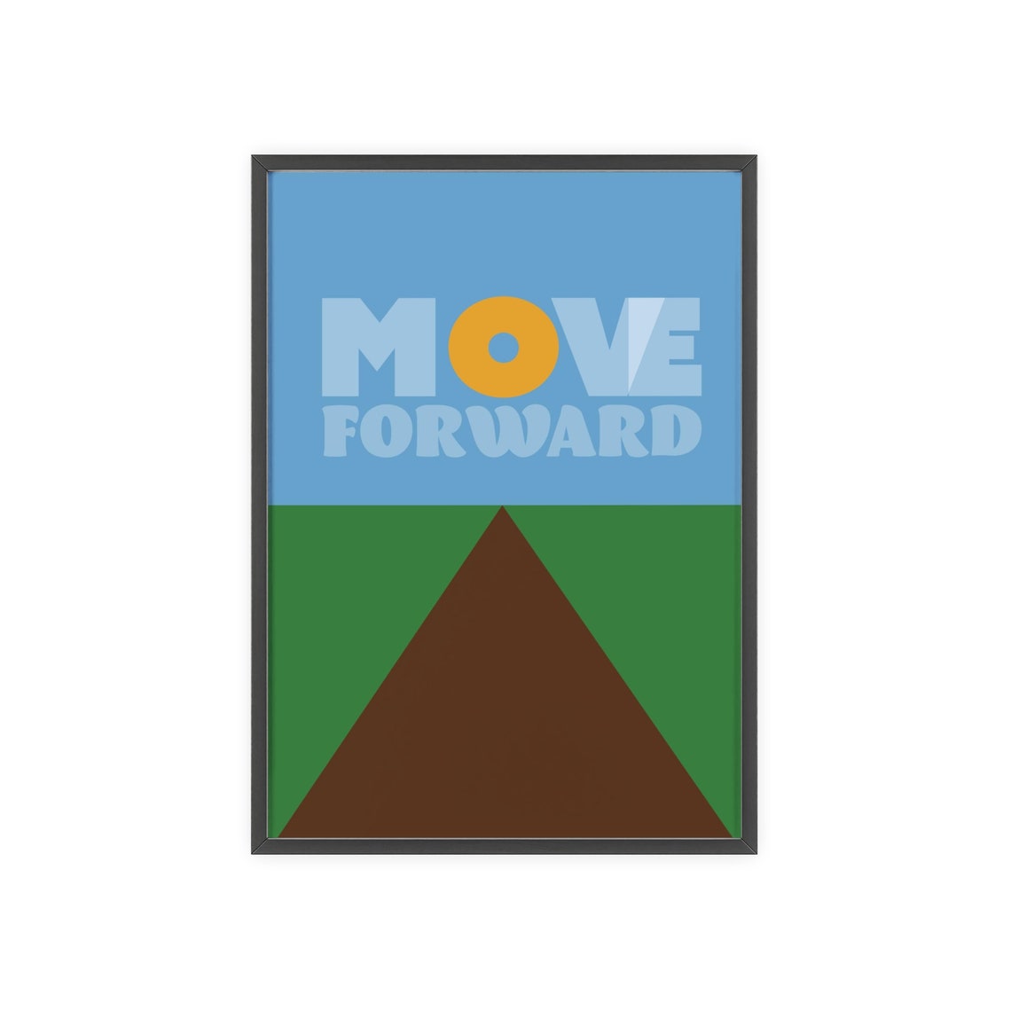 Move Forward - Motivational & Inspirational Wall Art for Office, Living ...