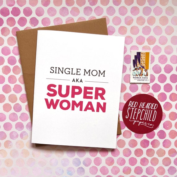 Single Mom Aka SUPER WOMAN Card Mother's Day Card Card | Etsy