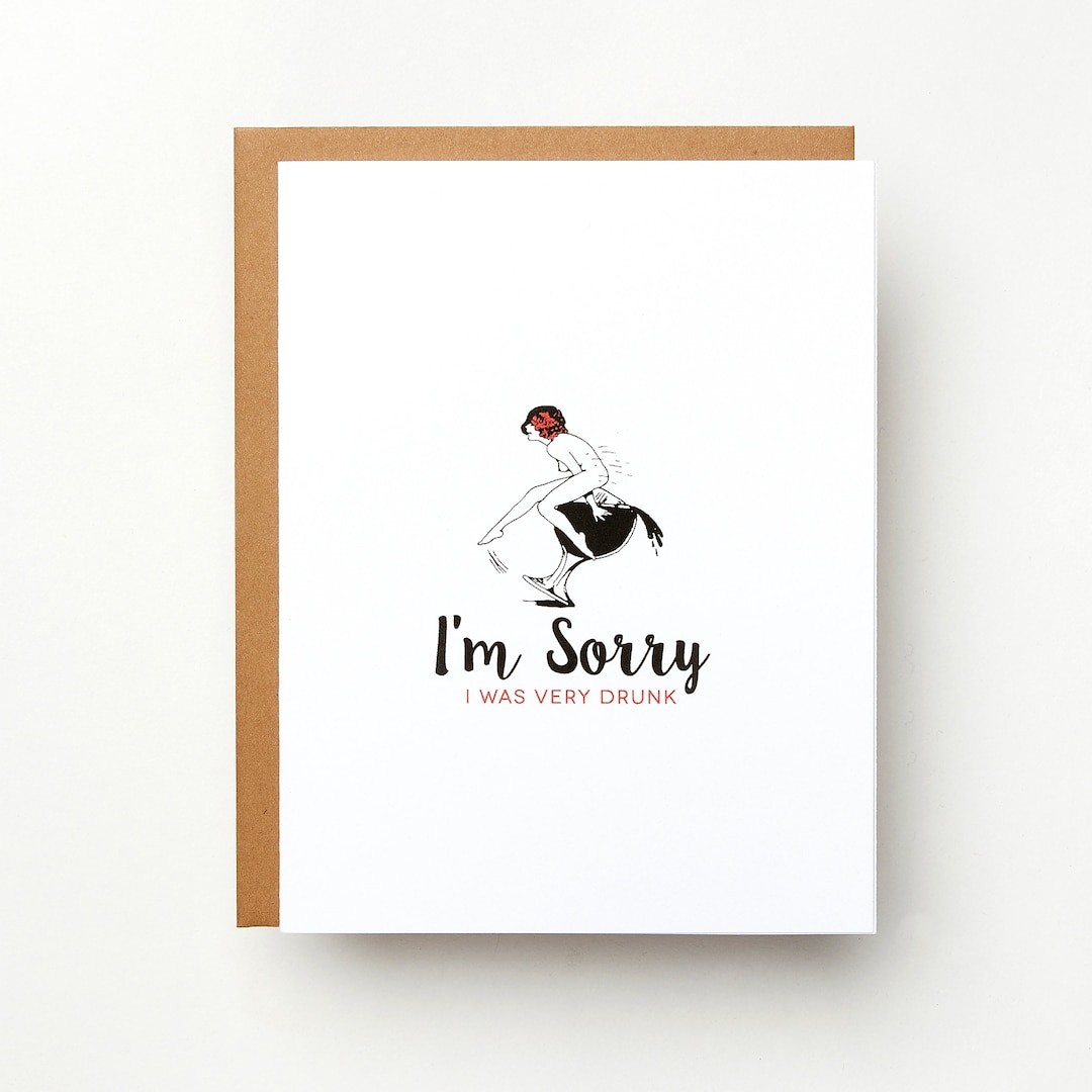 I'm Sorry I Was Very Drunk Card | Funny Apology Card | Forgiveness Card ...