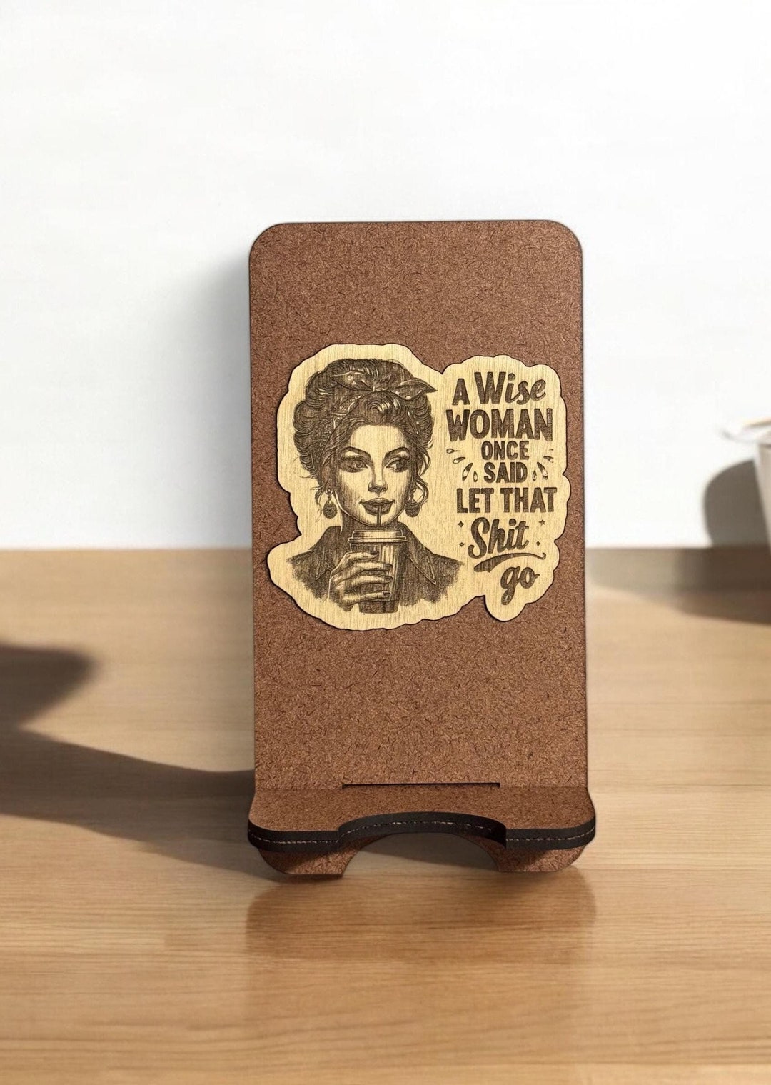 Laser Engraved Wood Phone Stand: Sassy Mom Gift, Retro Decor - Etsy
