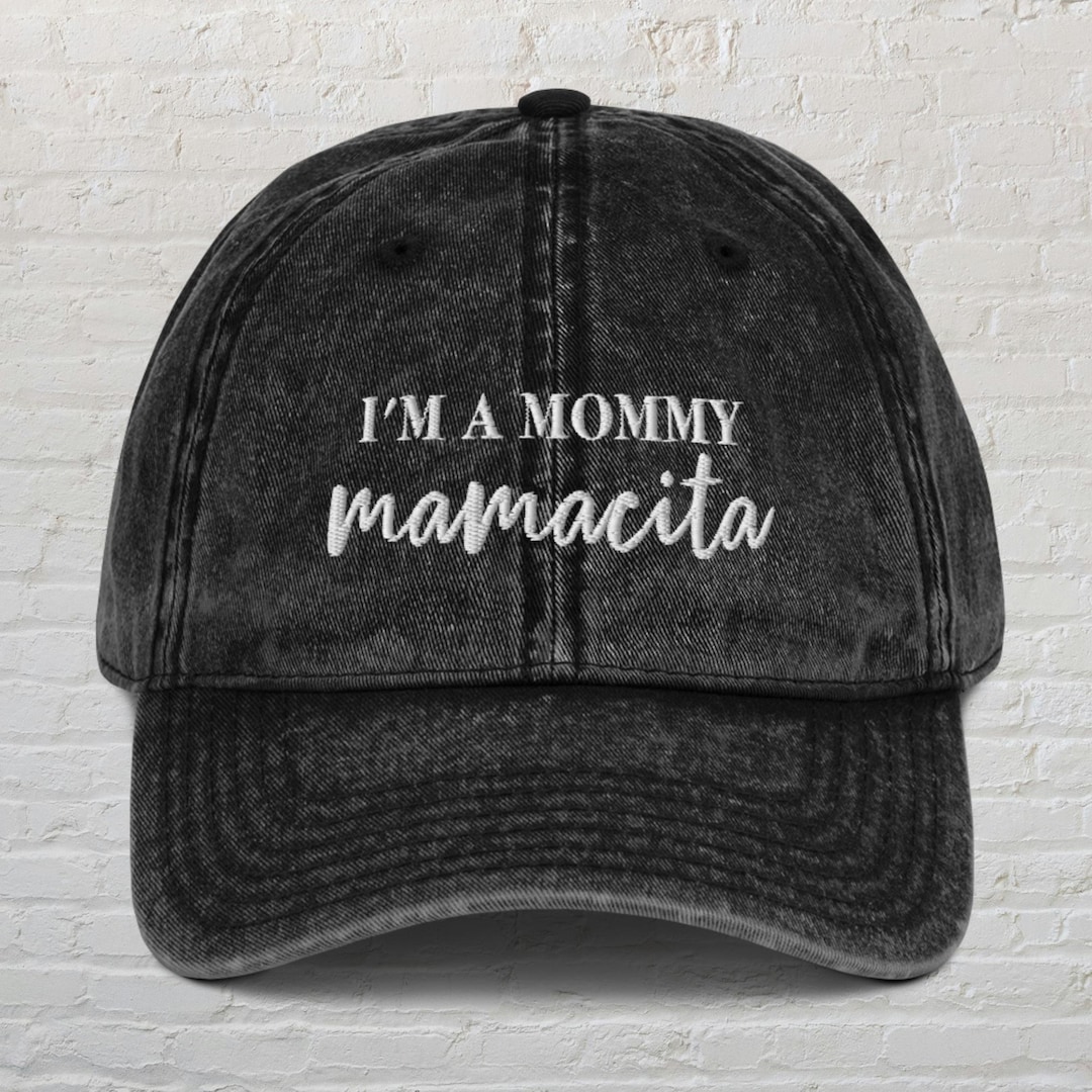 Mamacita Hat, Mommy Hat, Mom Hat, I'm A Mommy Mamacita, I'm A Mom Cap ...