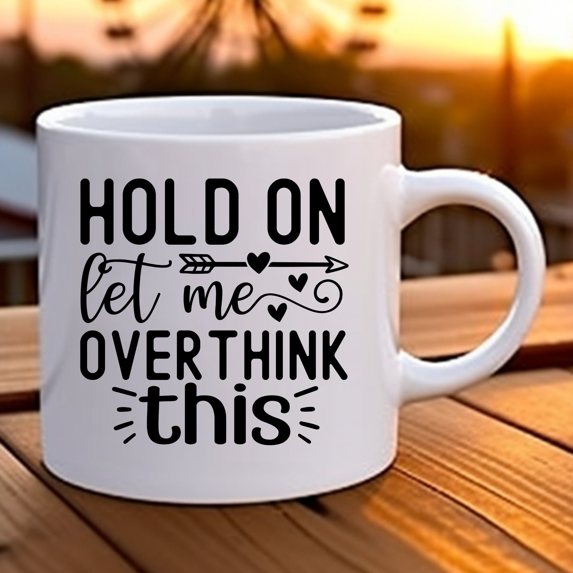Hold on Let Me Overthink This, Mug, Funny Gift, Mugs, Coffee Mug Funny, Coffee Mug, Mugs With ...
