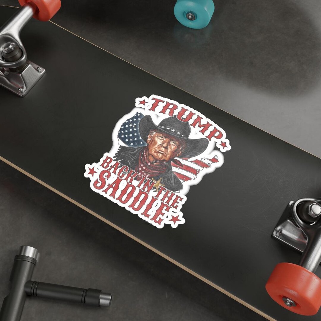 Cowboy Donald Trump Sticker With Back in the Saddle Decal With ...