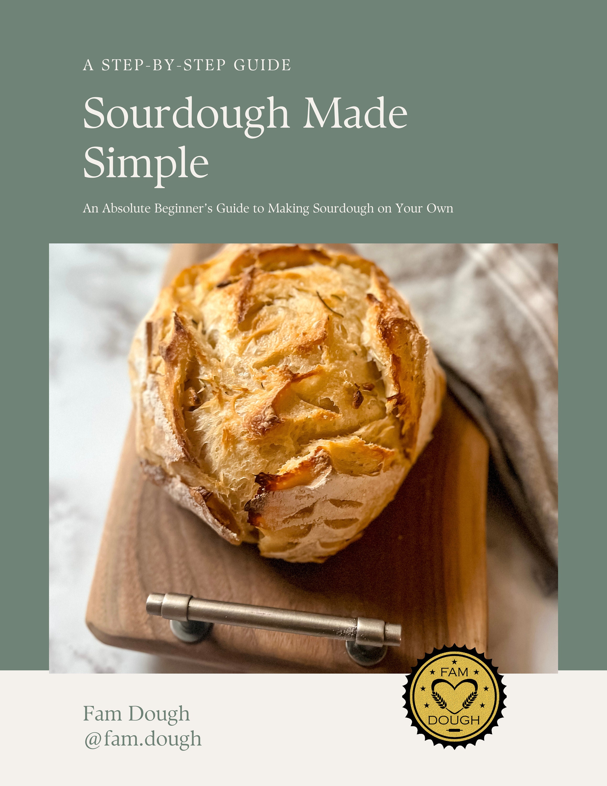 Sourdough Made Simple, Complete Beginner's Guide, Digital Guide, Ebook ...