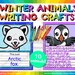 Arctic and Winter Animals Writing and Coloring Crafts With ...